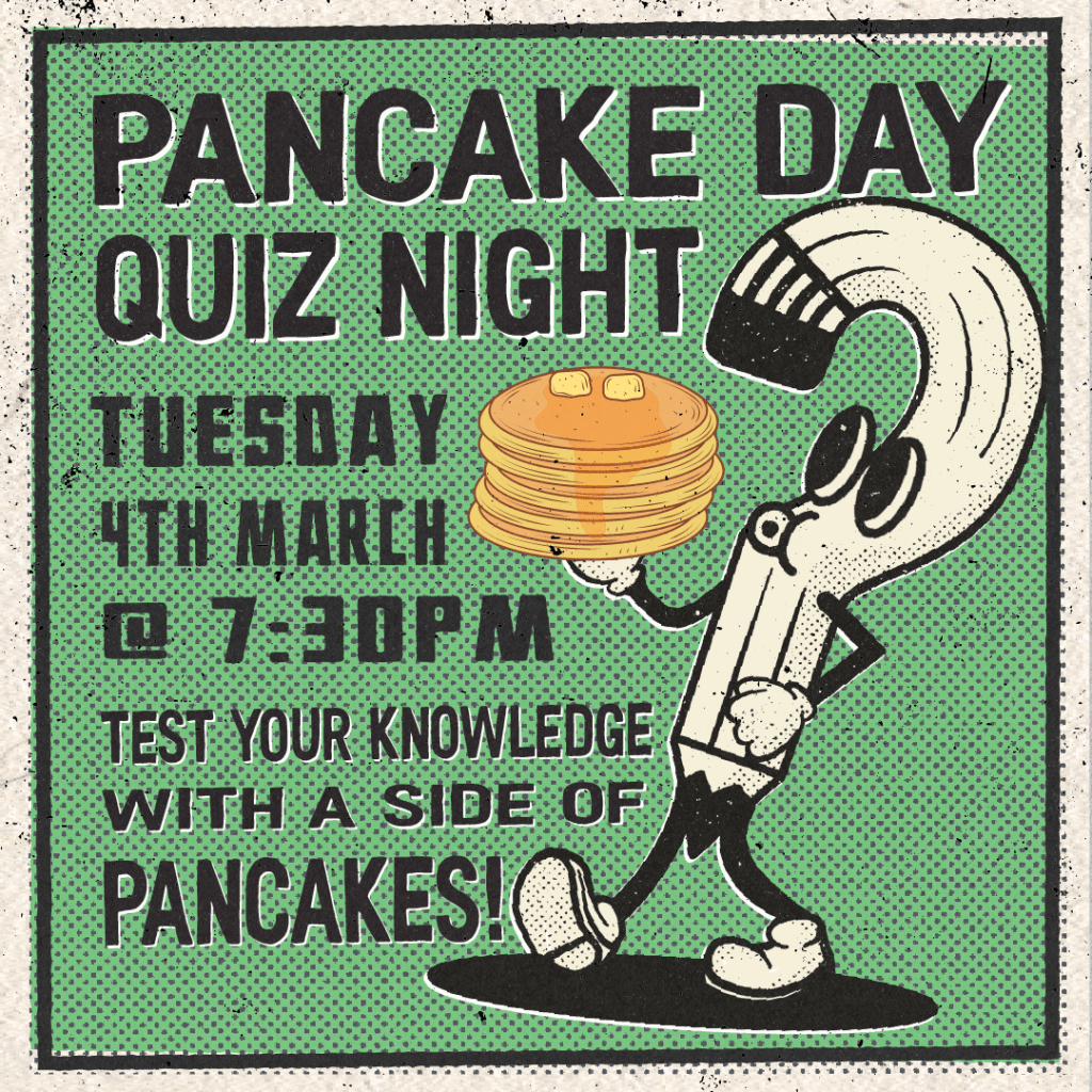 Pancake Day & Quiz! - Dodo Pub Co.